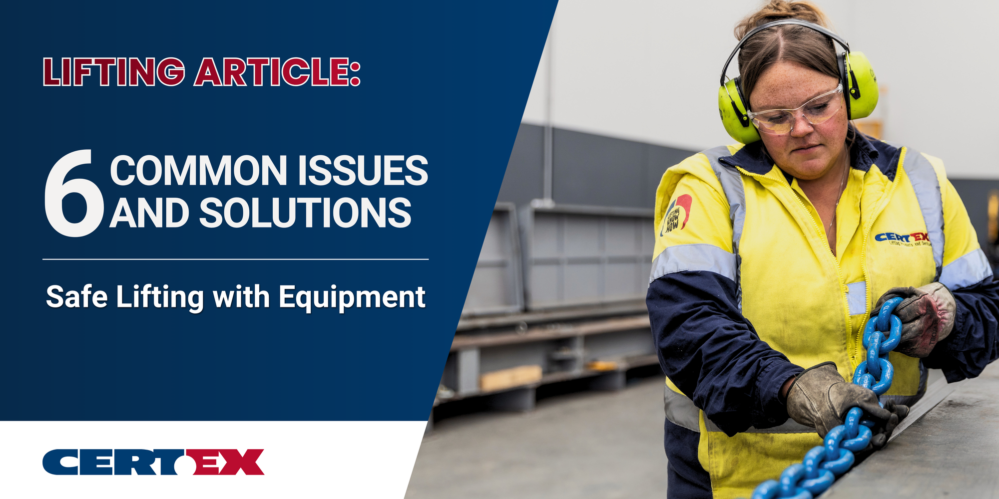 Safe Lifting with Equipment | Certex Australia